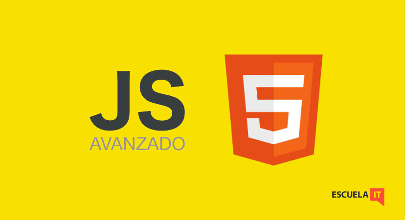 Curso Online de Javascript avanzado y APIs HTML5 Curso Online de Javascript avanzado y APIs HTML5