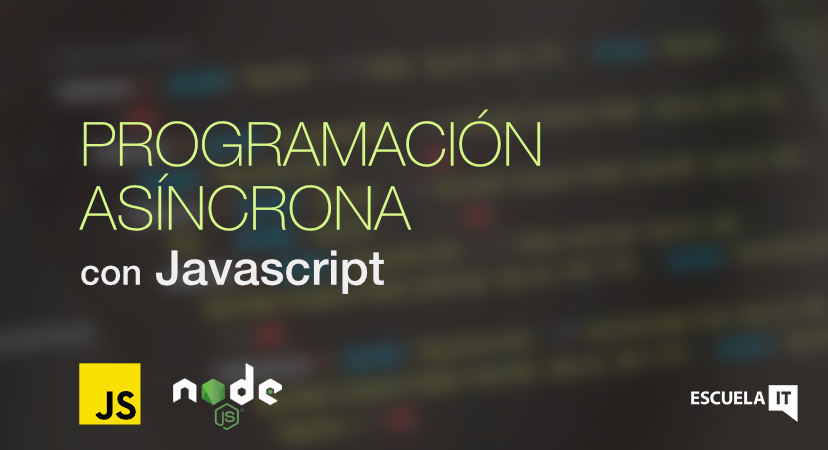 Programación asincrónica en Javascript